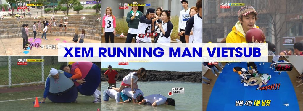 Running man vietsub - Xem Running Man VietSub hay hài hước
